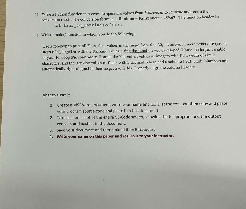 Solved 1) Write a Python function to convert temperature | Chegg.com
