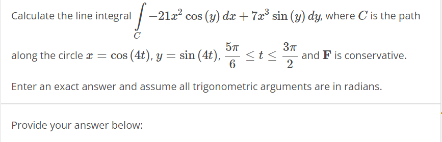 Solved Calculate the line integral | Chegg.com