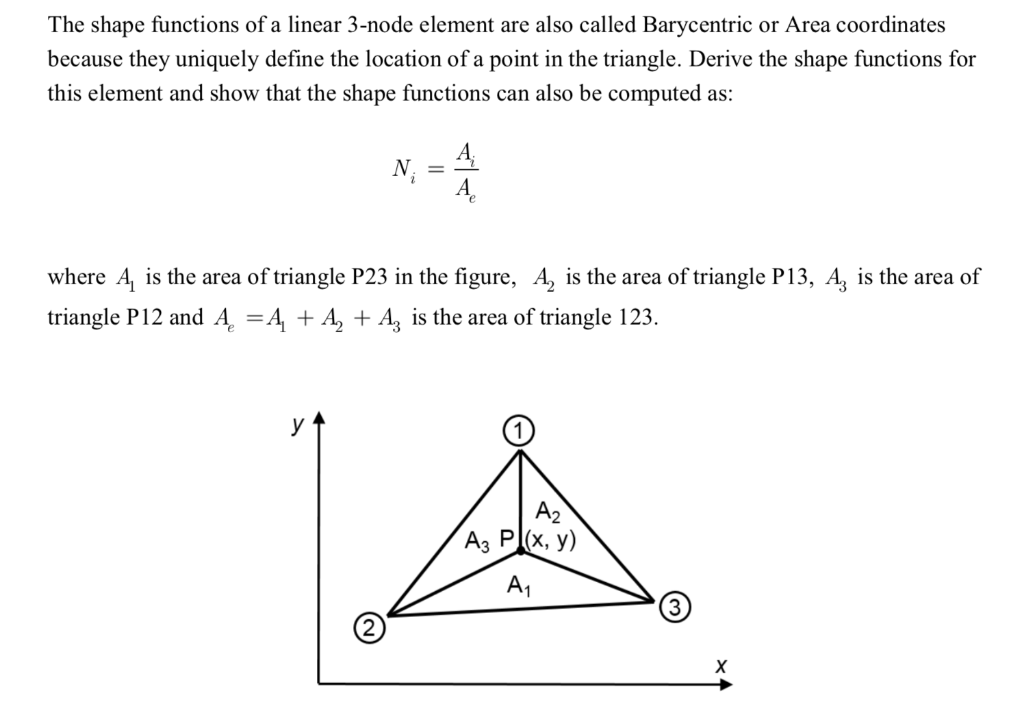 The shape functions of a linear 3-node element are | Chegg.com