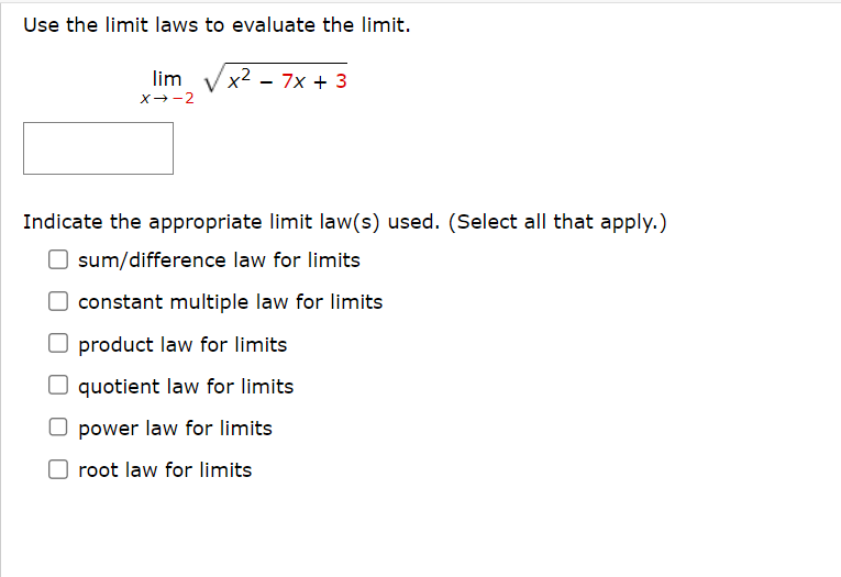 Solved Use the limit laws to evaluate the | Chegg.com
