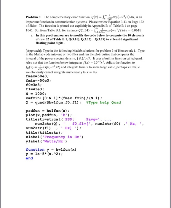 Solved Problem 3: The complementary error function, Q(x)s, | Chegg.com
