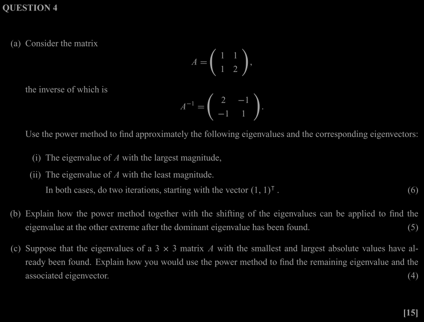 Solved (a) Consider the matrix A=(1112) the inverse of which | Chegg.com