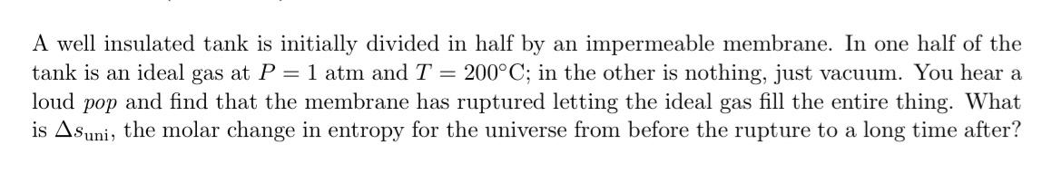 Solved A well insulated tank is initially divided in half by | Chegg.com