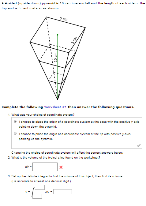 Solved A 4-sided (upside down) pyramid is 10 centimeters | Chegg.com