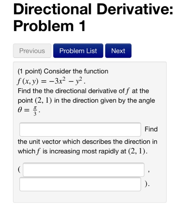 Solved Directional Derivative: Problem 1 Previous Problem | Chegg.com