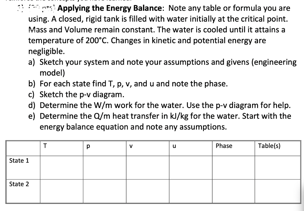 Solved *** Applying the Energy Balance: Note any table or | Chegg.com