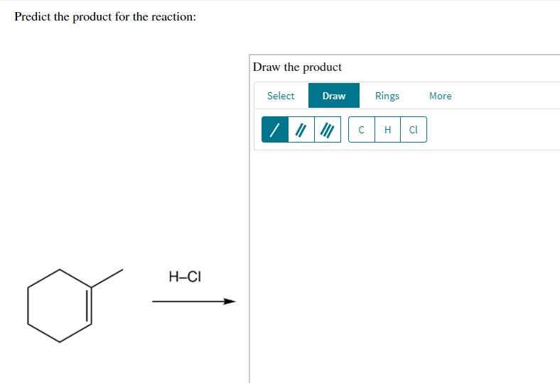 Solved Predict the product for the reaction: Draw the | Chegg.com