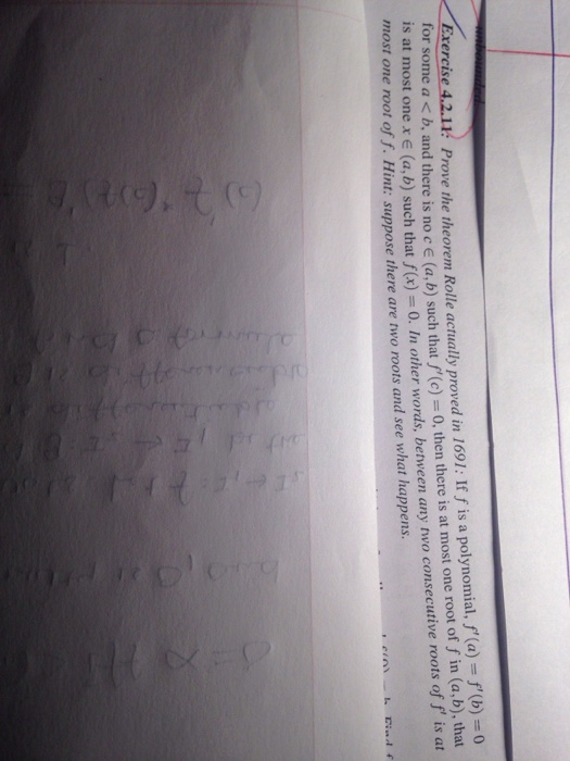 Solved Prove the theorem Rolle actually proved in 1691: If f | Chegg.com