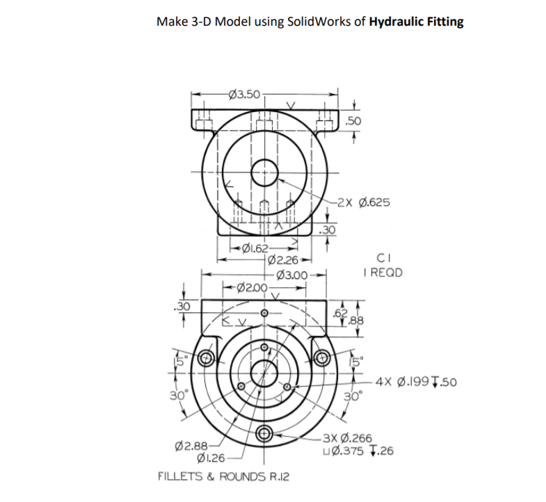 Solved Make 3-D Model using SolidWorks of Hydraulic Fitting | Chegg.com