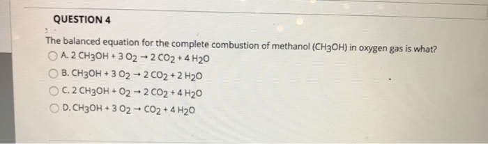 Solved The balanced equation for the complete combustion of | Chegg.com