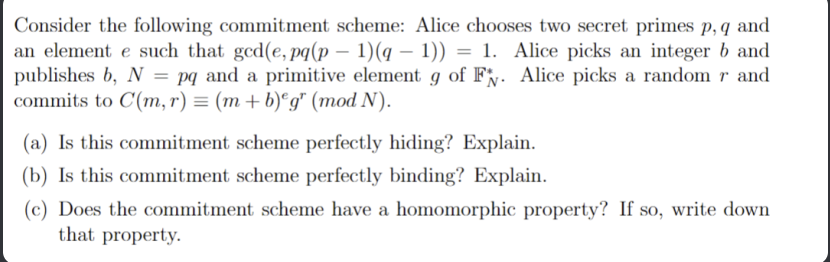 Consider the following commitment scheme: Alice | Chegg.com