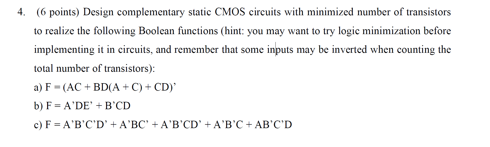Solved 4. (6 points) Design complementary static CMOS | Chegg.com
