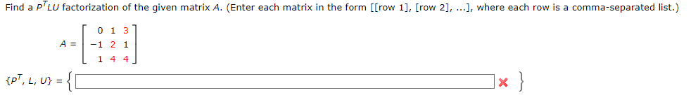 Solved Find a PTTLU ﻿factorization of the given matrix | Chegg.com
