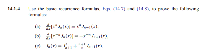 Solved 14.1.4 Use the basic recurrence formulas, Eqs. (14.7) | Chegg.com