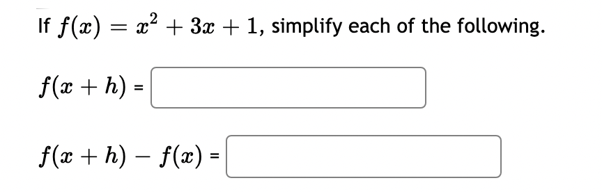 Solved If f(x) = x2 + 3x + 1, simplify each of the | Chegg.com