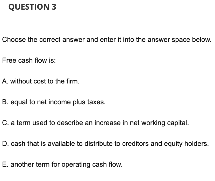 Solved Choose the correct answer and enter it into the | Chegg.com
