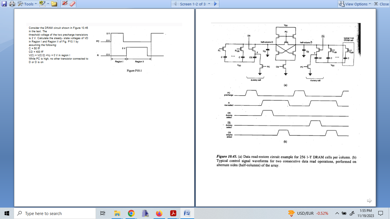 Solved Consider the DRAM circuit shown in Figure 10.45 ﻿in | Chegg.com