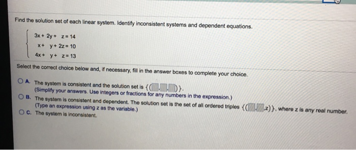 Solved Find the solution set of each linear system. Identify | Chegg.com