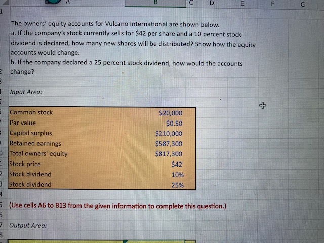 Solved (Use cells A6 to B13 from the given information to | Chegg.com