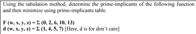 Solved Using the tabulation method, determine the | Chegg.com