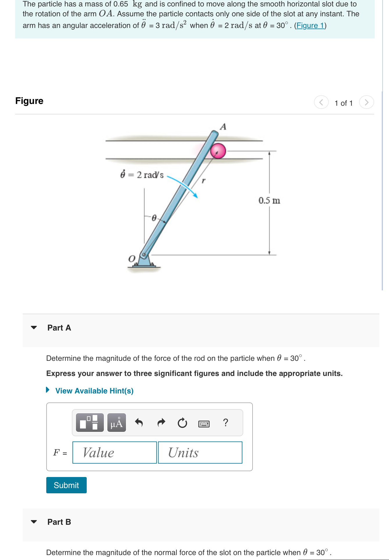 Solved Part Adetermine The Magnitude Of The Force Of The Rod