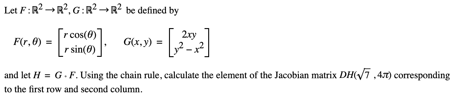 Solved Let F : ℝ2 -> ℝ2, ﻿G : ℝ2 -> ℝ2 be defined | Chegg.com