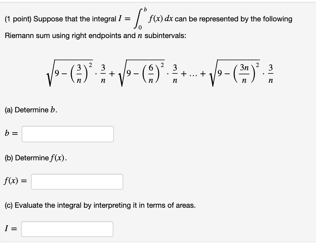 Solved b (1 point) Suppose that the integral 1 = ES": f(x) | Chegg.com