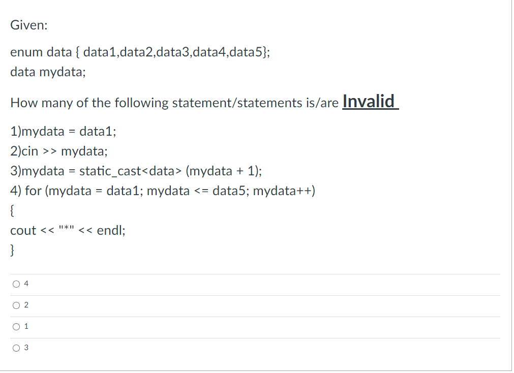 Solved Given: enum data { data1,data2, data3, data4,data5}; | Chegg.com