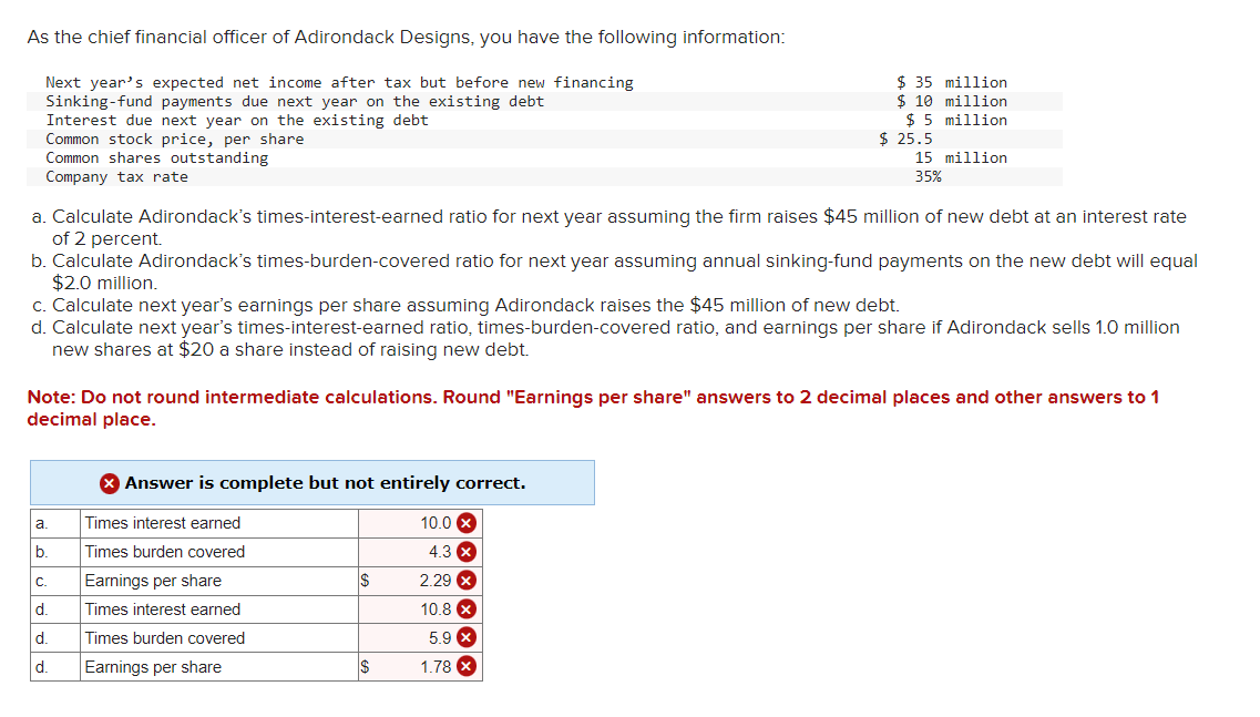 Solved a. Calculate Adirondack's times-interest-earned ratio | Chegg.com