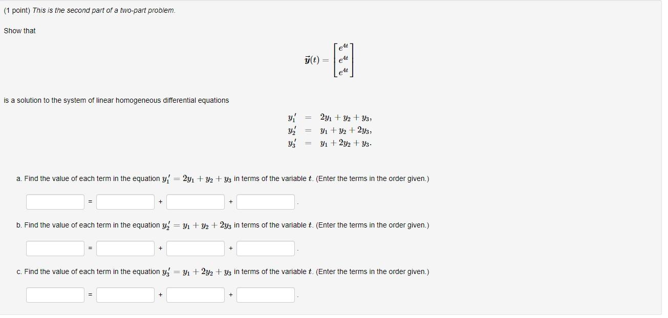 (1 point) This is the second part of a two-part | Chegg.com