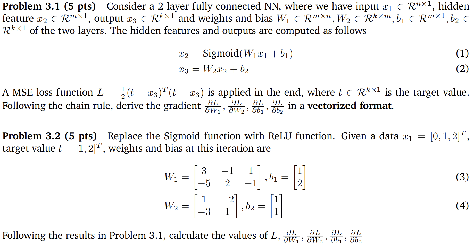 Problem 3.1 (5 pts) Consider a 2-layer | Chegg.com