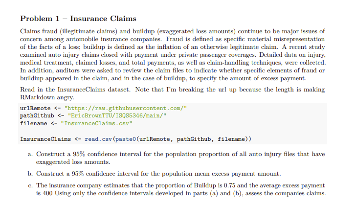 Solved Problem 1 - Insurance Claims Claims fraud | Chegg.com