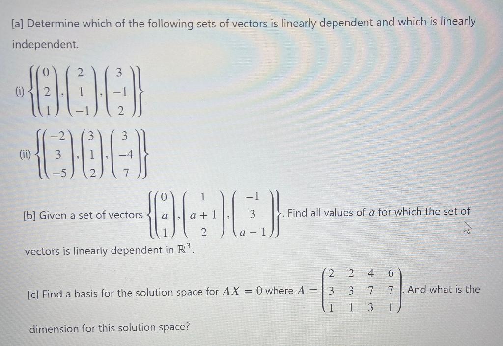 Solved [a] Determine which of the following sets of vectors | Chegg.com