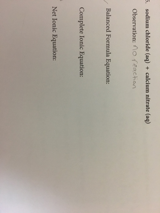 Solved Sodium chloride (aq) + calcium nitrate (aq) | Chegg.com