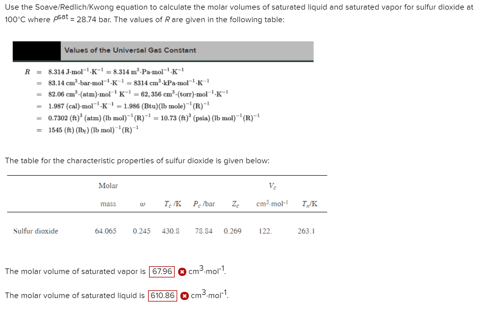 Solved Use the Soave/Redlich/Kwong equation to calculate the | Chegg.com