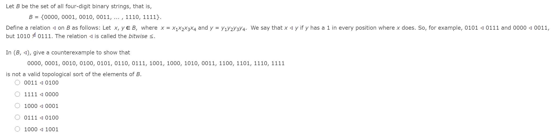 Solved Let B Be The Set Of All Four Digit Binary Strings 