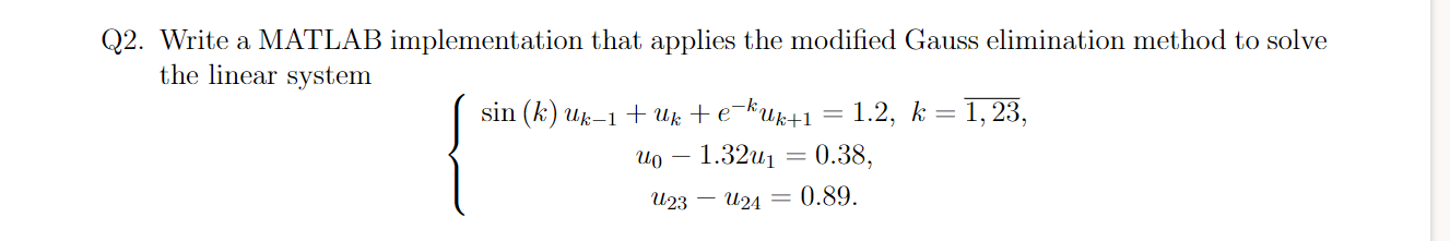 Solved 22. Write a MATLAB implementation that applies the | Chegg.com