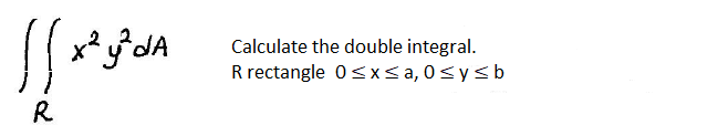 Solved Calculate the double integral. R rectangle 0 | Chegg.com