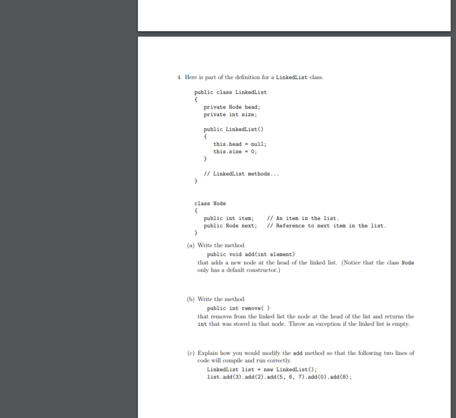 Solved 4. Here is part of the definition for a LinkedList | Chegg.com