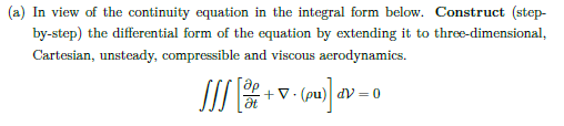 Solved (a) In view of the continuity equation in the | Chegg.com
