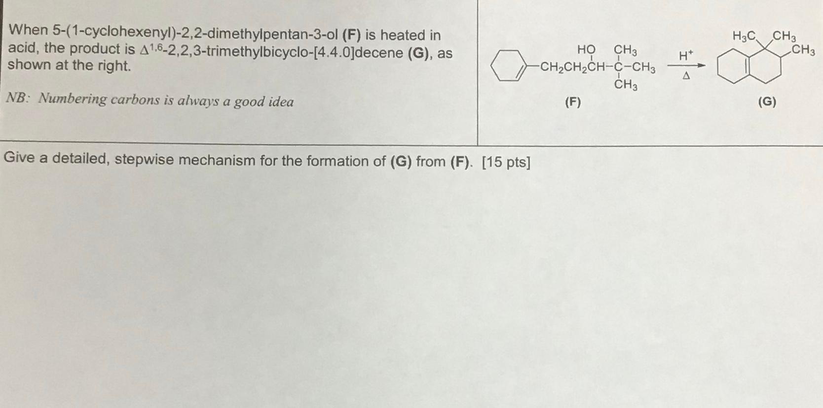 Solved When 5-(1-cyclohexenyl)-2,2-dimethylpentan-3-ol (F) | Chegg.com