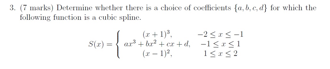 Solved ( 7 marks) Determine whether there is a choice of | Chegg.com