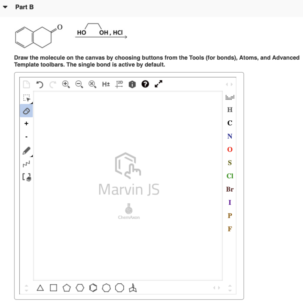 Solved - Part B HO OH, HCI Draw the molecule on the canvas | Chegg.com