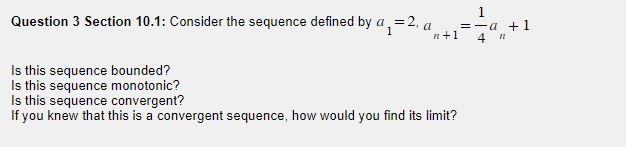 Solved Question 3 Section 10.1: Consider the sequence | Chegg.com