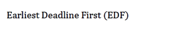 Solved Earliest Deadline First (EDF) We have a set of | Chegg.com