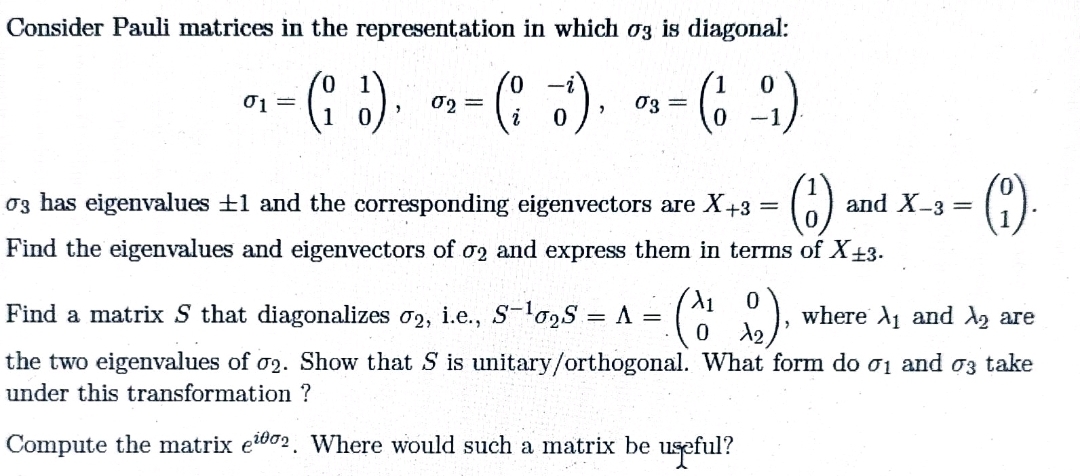 Solved Consider Pauli matrices in the representation in | Chegg.com