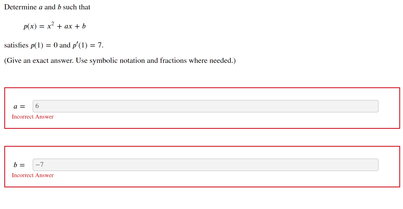 Solved Determine a and b ﻿such thatp(x)=x2+ax+bsatisfies | Chegg.com