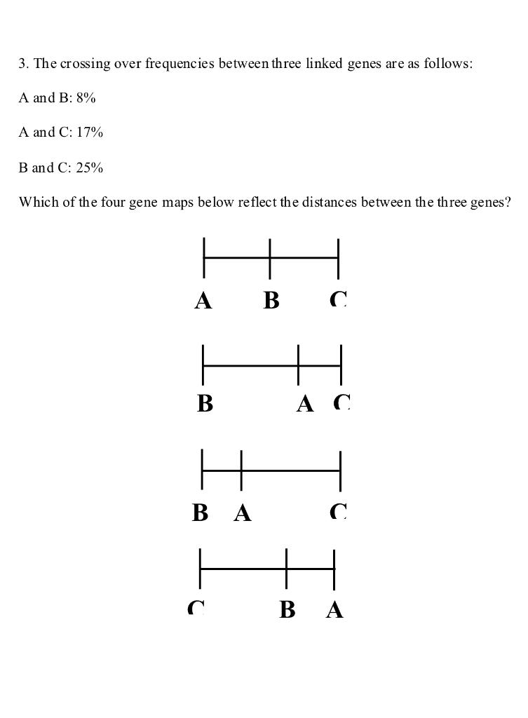 Solved 3. The crossing over frequencies between three linked | Chegg.com