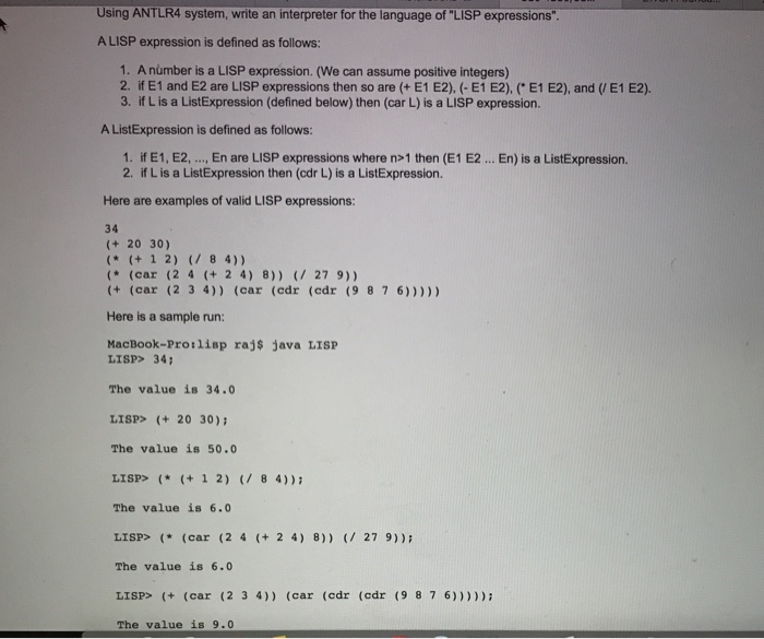 Solved Using ANTLR4 system, write an interpreter for the | Chegg.com