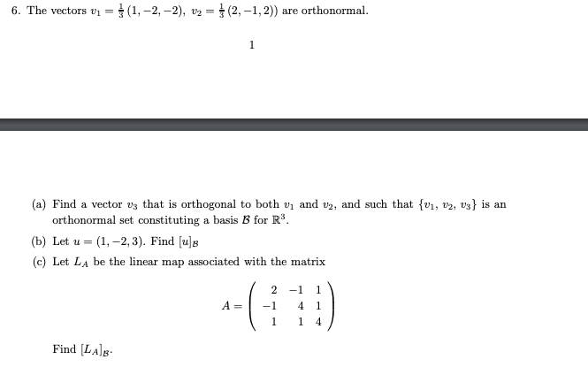 Solved The vectors {:v1=13(1,-2,-2),v2=13(2,-1,2)) ﻿are | Chegg.com